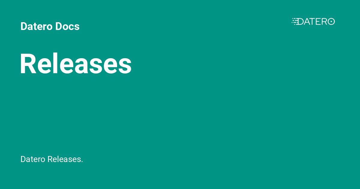 Releases - Datero Docs