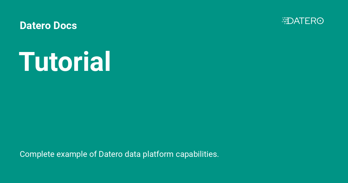 Tutorial - Datero Docs